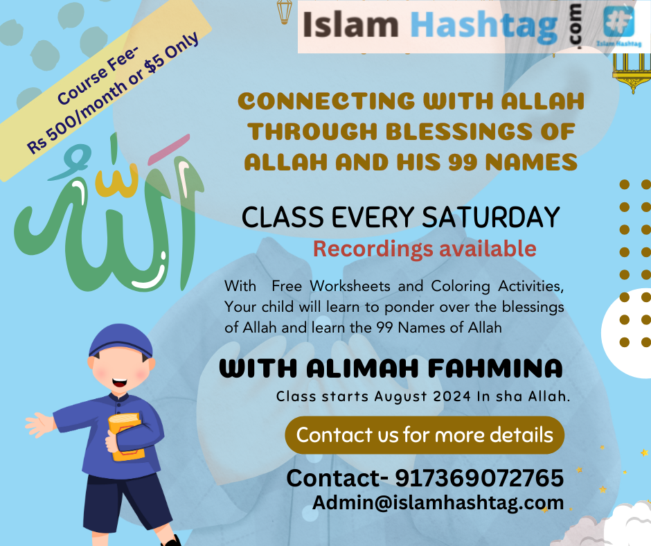 Starting August, New Islamic Courses For Kids And Women. - Islam Hashtag